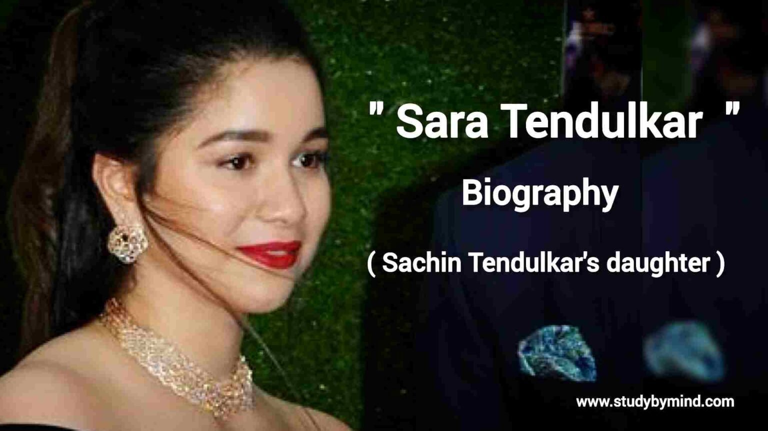 Sara Tendulkar Biography - Sachin Tendulkar's daughter - Study By Mind