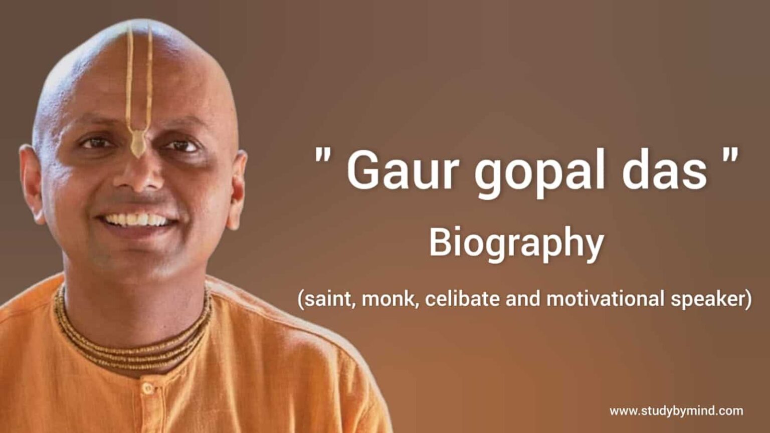Gaur gopal das biography in english (Guru, monk, celibate) Age, Thought ...