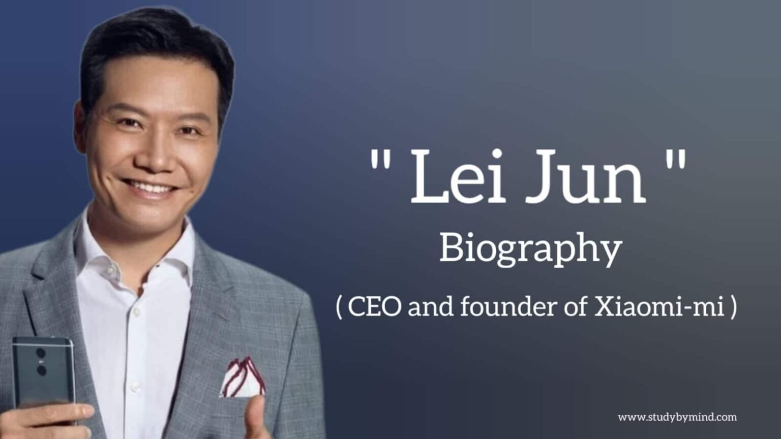 Lei Jun biography in english