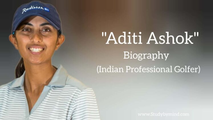 Aditi Ashok biography in english (Indian professional golfer) - Study ...