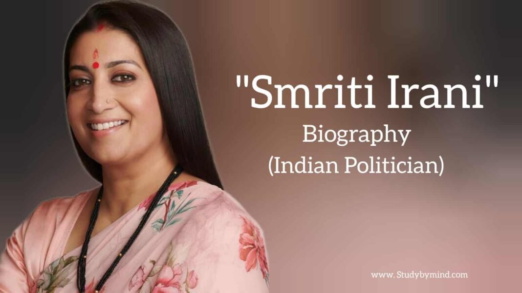 Smriti Irani biography in english (Indian politician and former actress ...