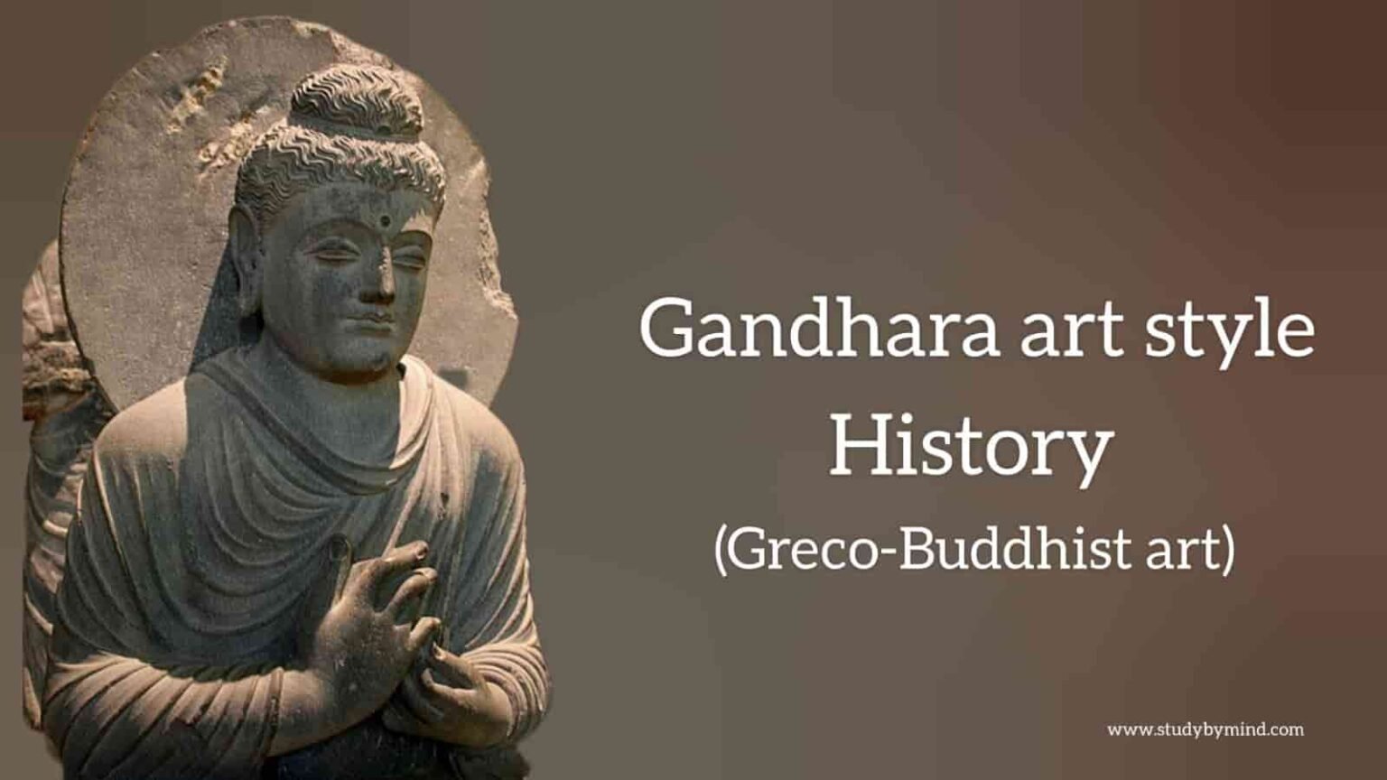 Gandhara art in english (Greco buddhist art) - Study By Mind